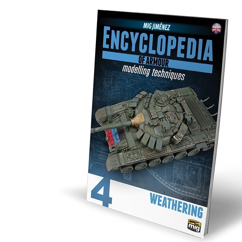 Encyclopedia Of Armour Modelling Techniques Vol. 4 - Weathering ...